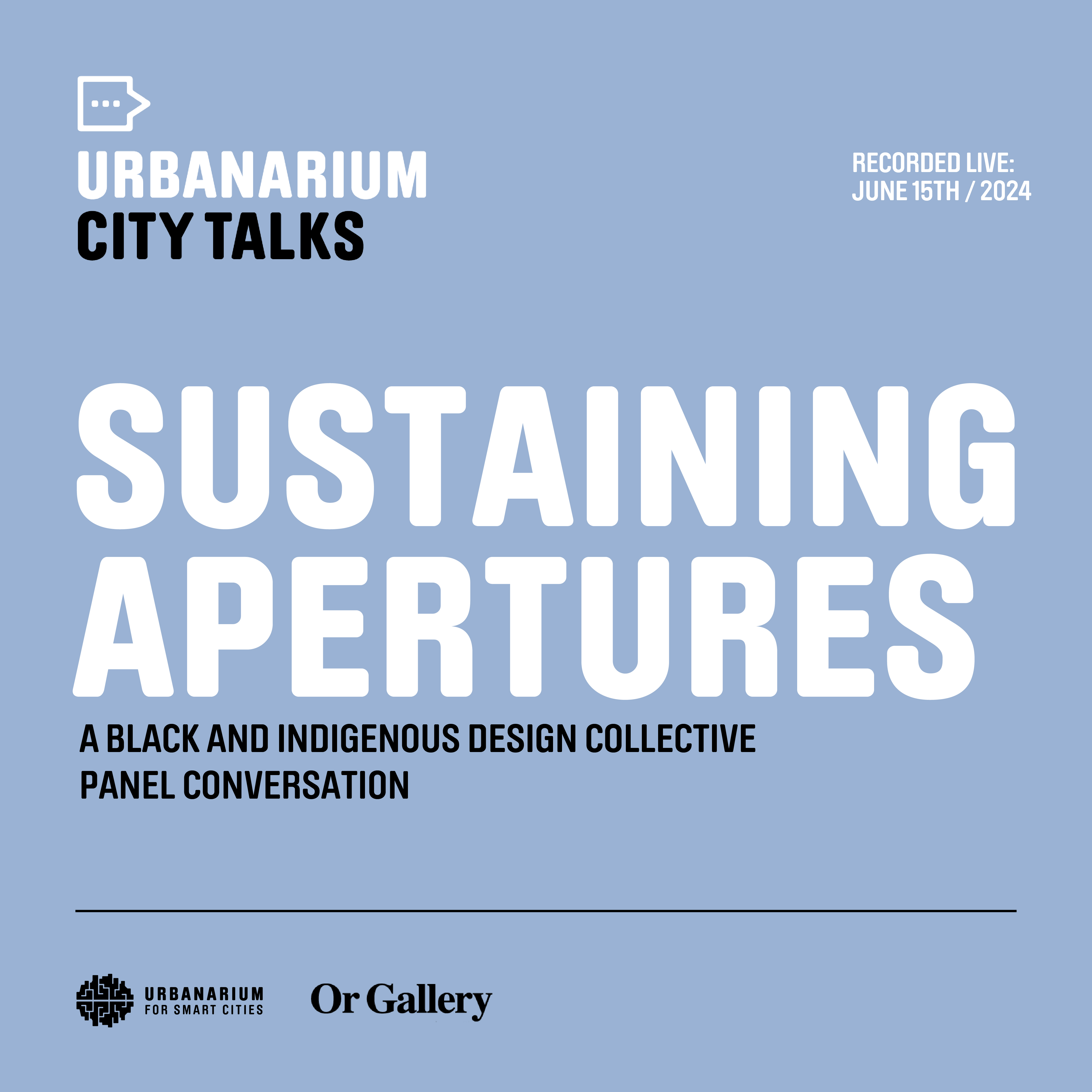 Sustaining Apertures: A Black and Indigenous Design Collective Panel Conversation | Urbanarium